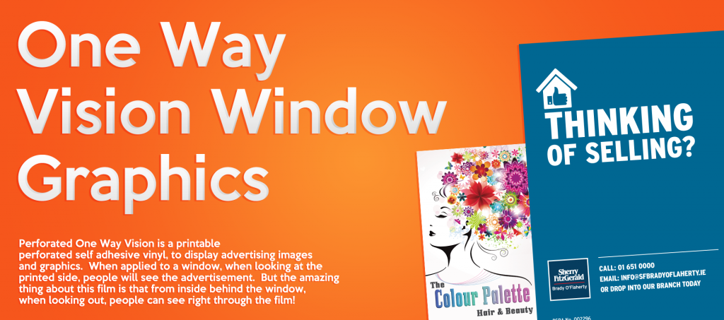 One Way Vision Window Graphics - Signage with Inkjet World Maynooth